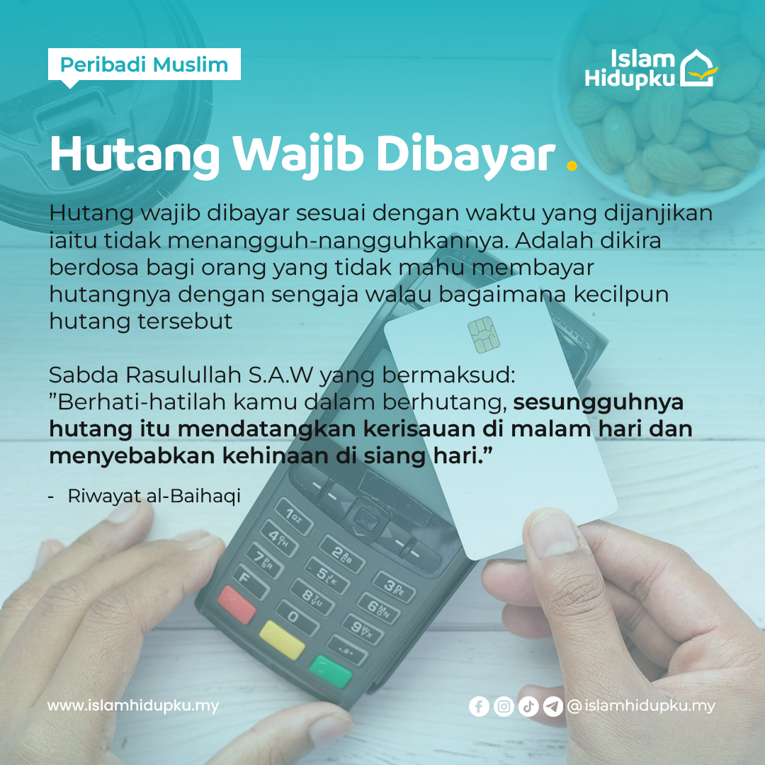 Hutang Wajib Dibayar - Islam Hidupku