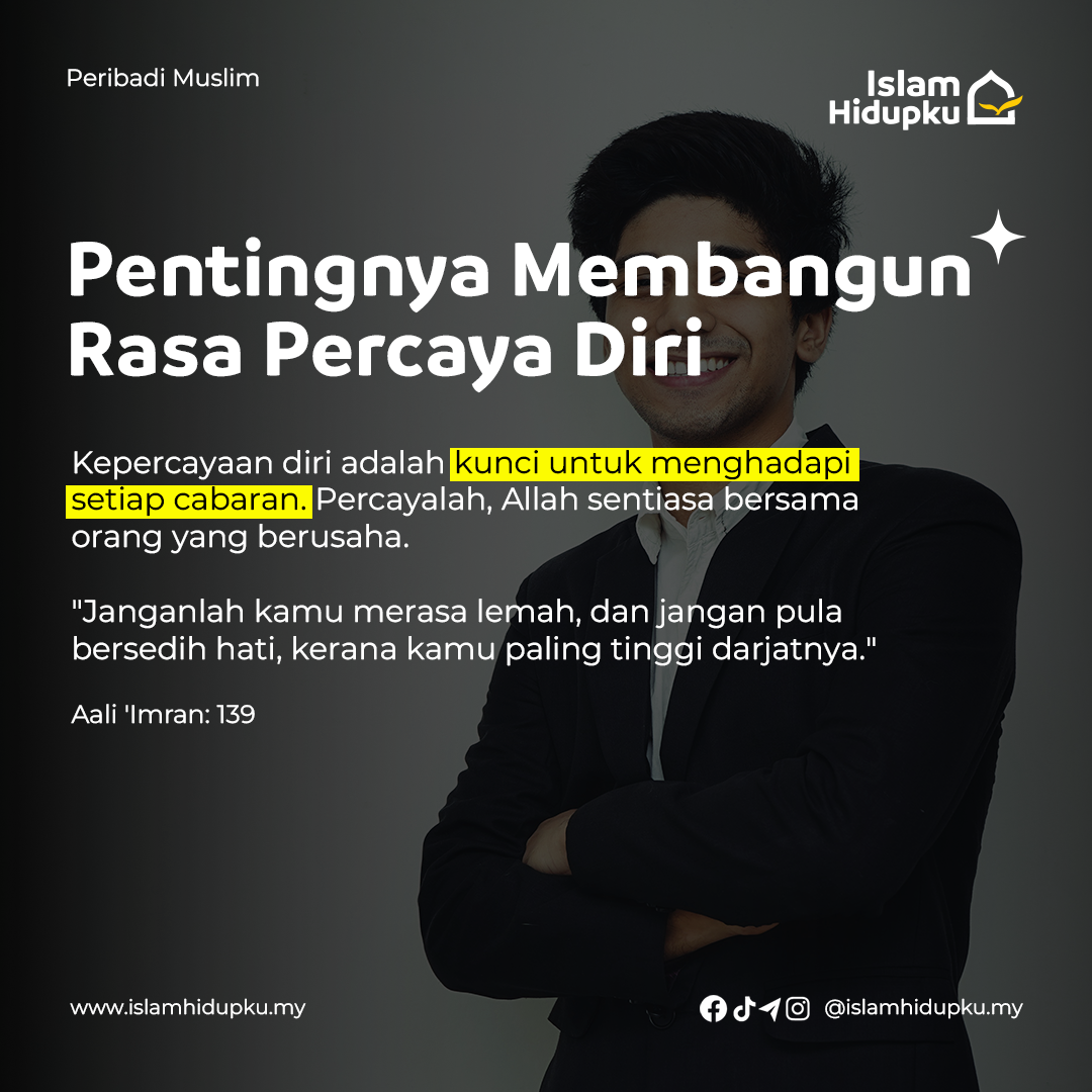 Pentingnya membangun rasa percaya diri - Islam Hidupku