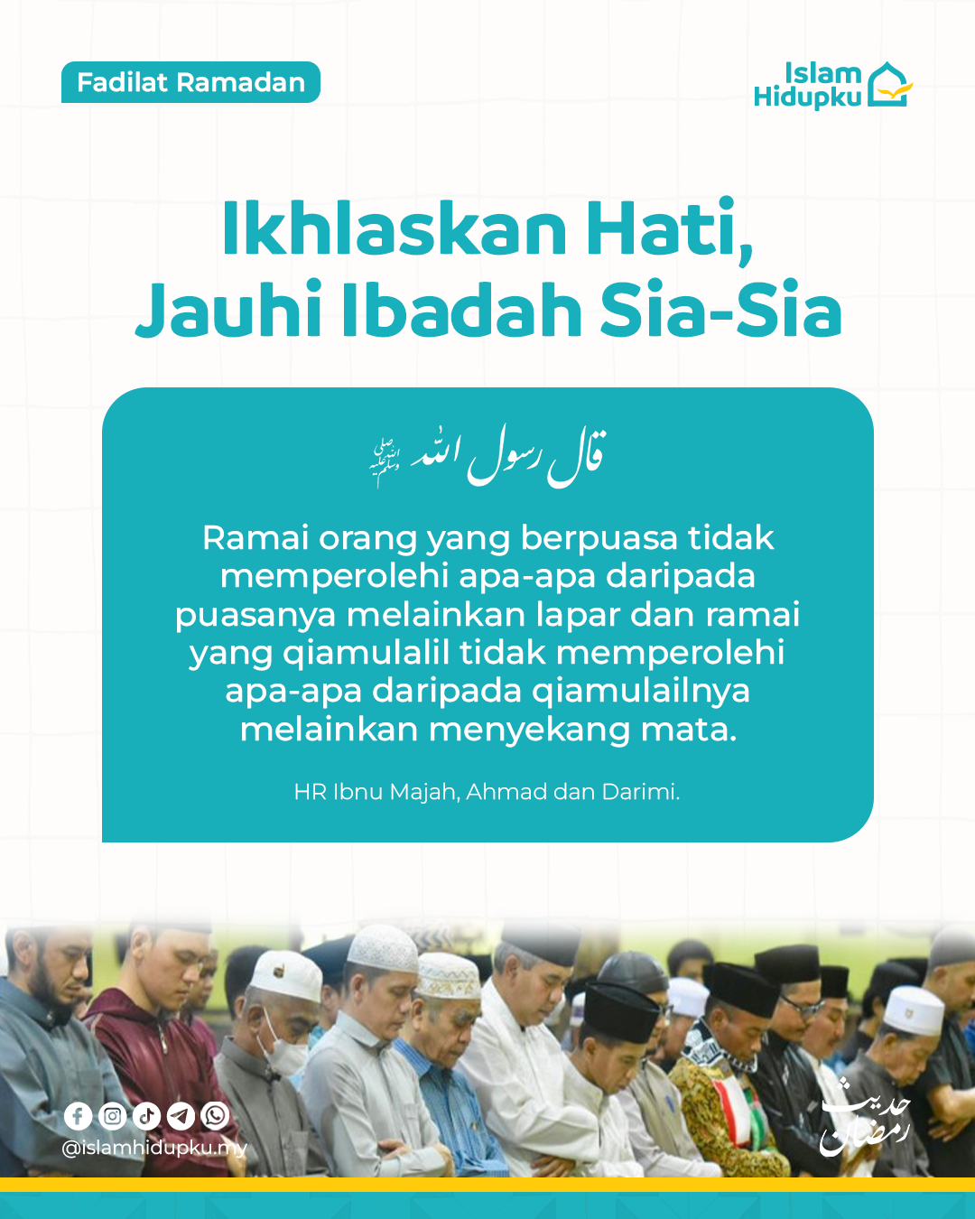 Ikhlaskan hati, jauhi ibadah sia-sia - Islam Hidupku